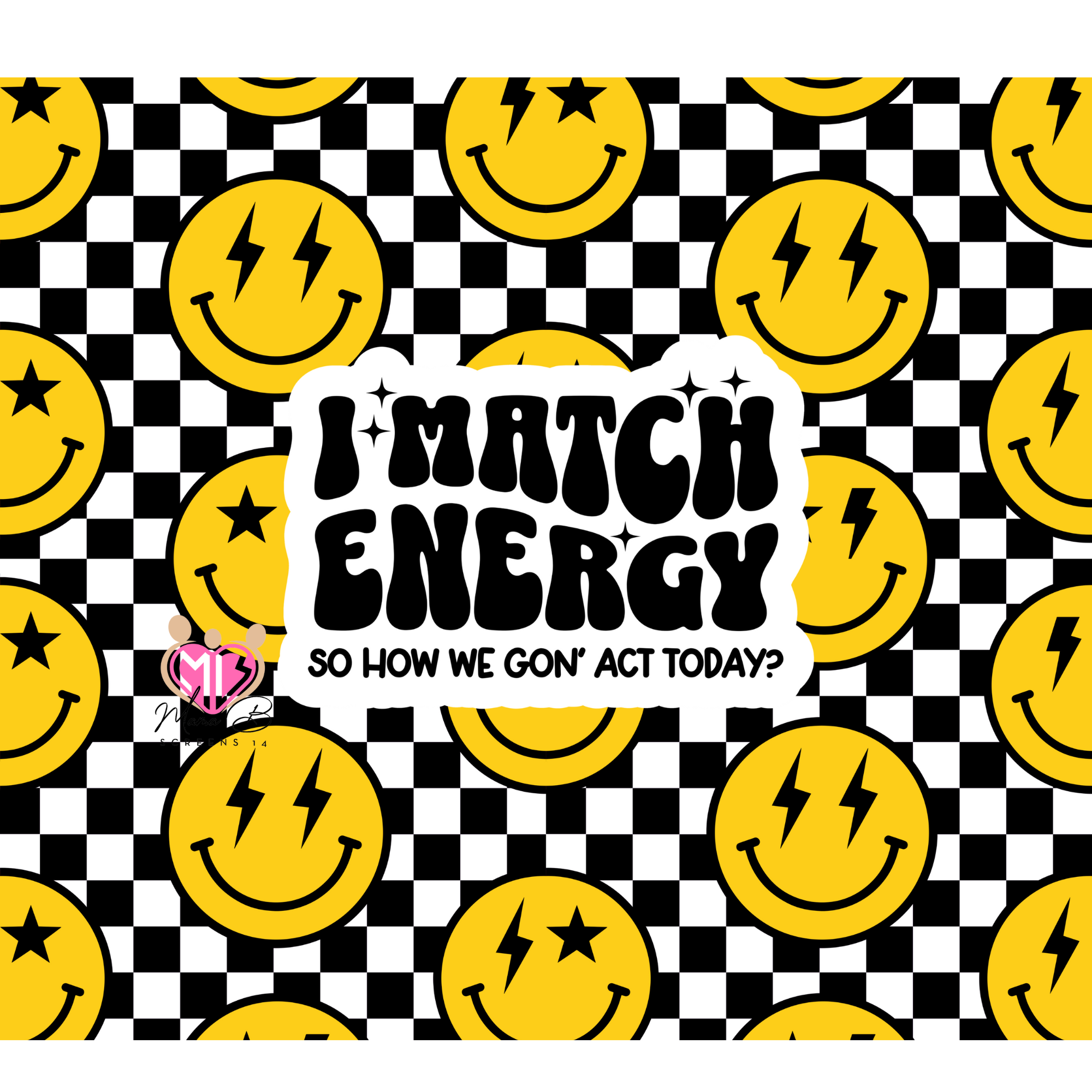 Matching energy – MamaBscreens14